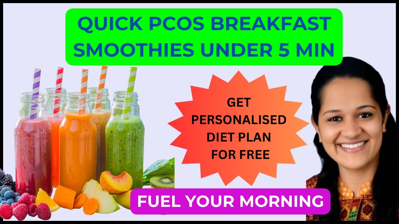 10 BEST PCOS SMOOTHIES | Easy Breakfast Ideas | Jayti PCOS Care ...
